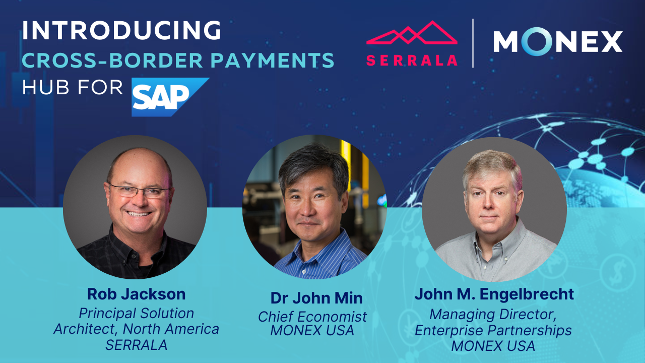 Monex | Serrala Cross-Border Payments Hub for SAP - Monex USA