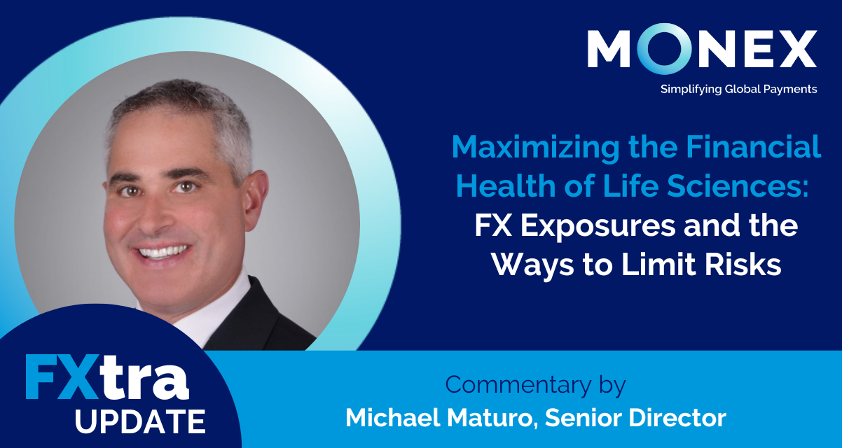 Maximizing the Financial Health of Life Sciences: FX Exposures and the ...
