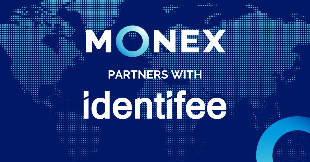 Monex USA and Identifee Announce a Referring Partnership on Global B2B ...